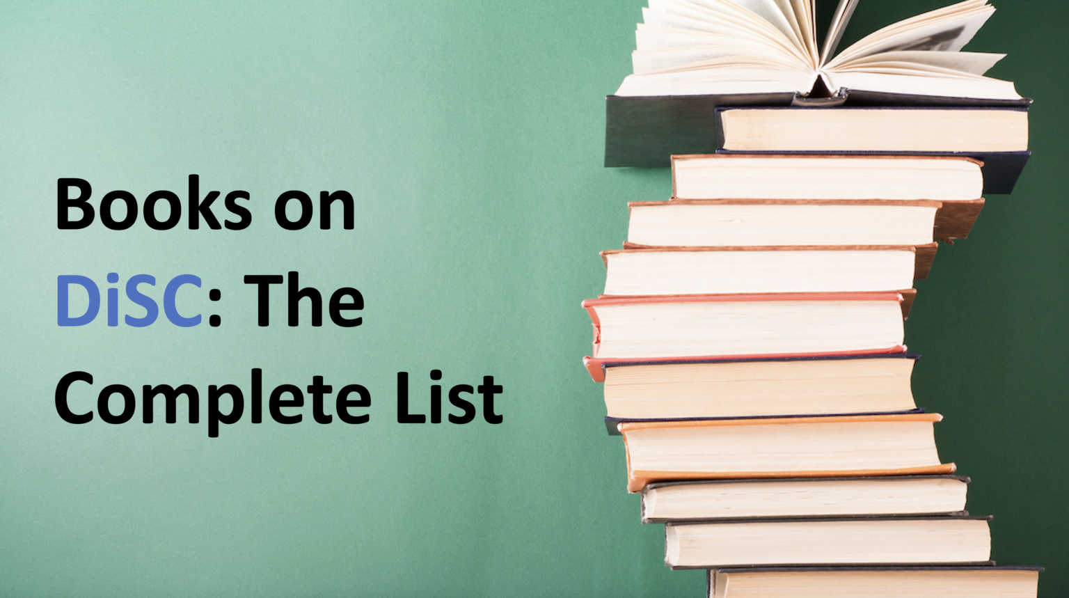 Read our complete list of DiSC Books