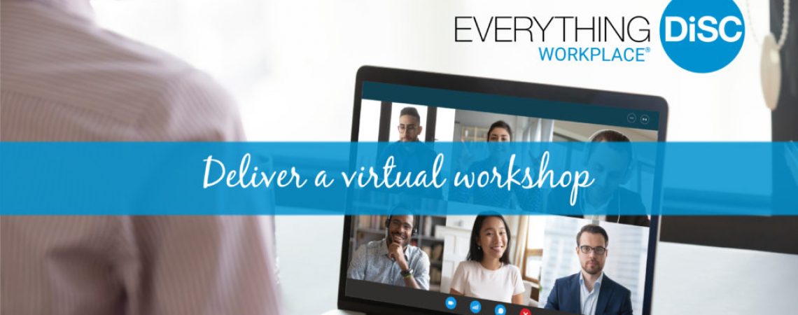 7 Tips for delivering an online DiSC workshop